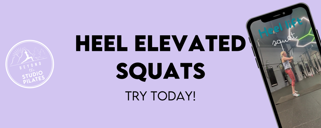 Unlock Your Squat Potential with Heel Elevated Squats | Move Wilder